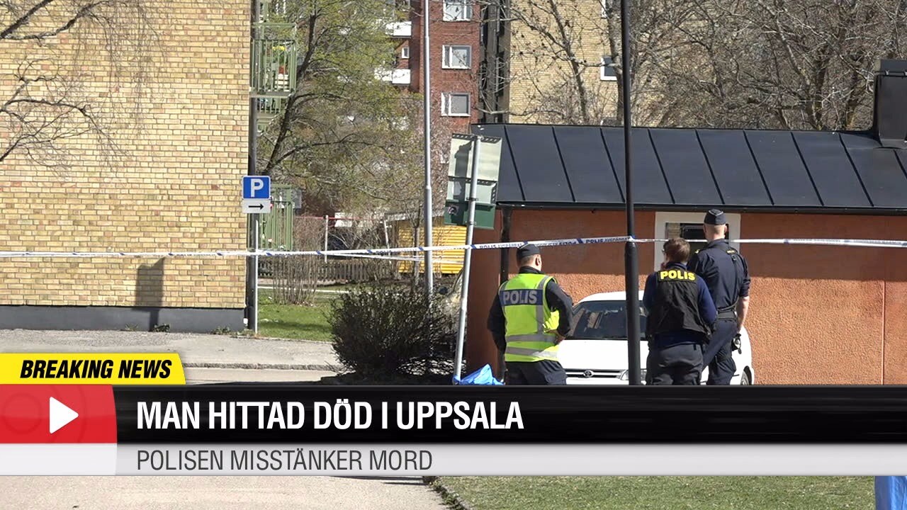 Man Hittad Död I Uppsala Polisen Misstänker Mord Aftonbladet Tv