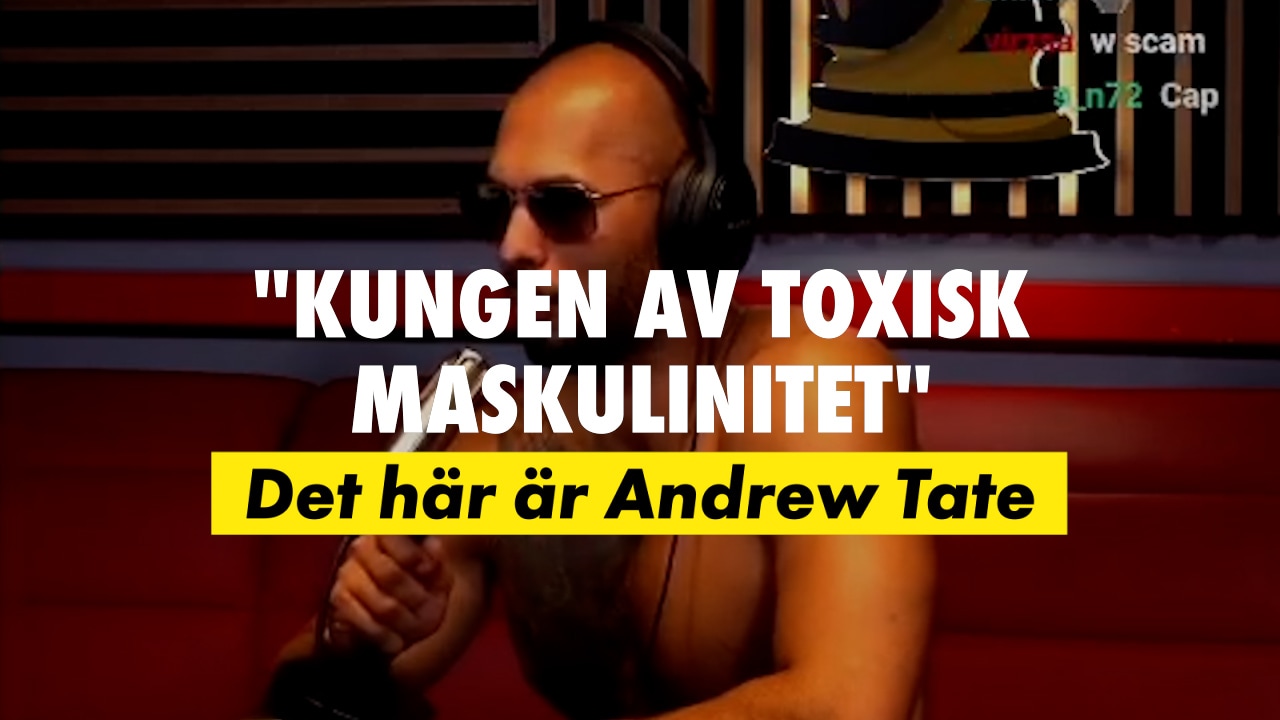 "Kungen av toxisk maskulinitet" – Det här är Andrew Tate - Aftonbladet TV