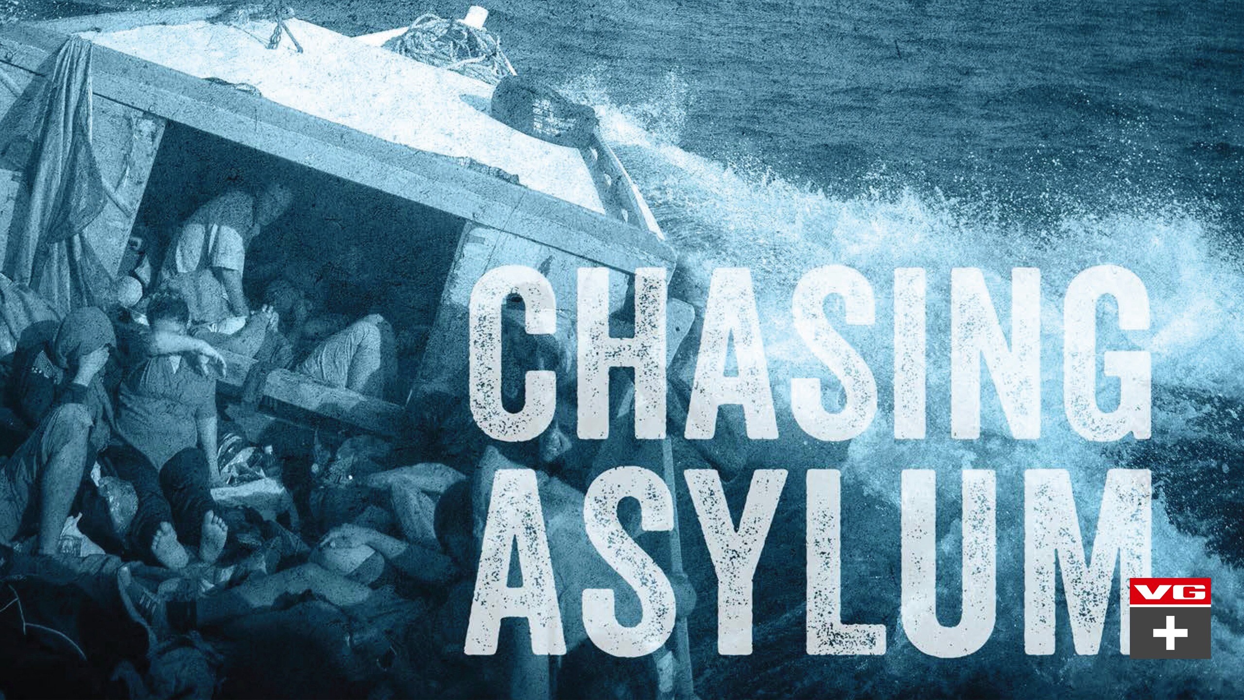 Chasing Asylum - VGTV